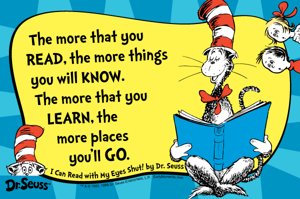 The more that you READ, the more things you will KNOW!!! | K-6 Campus